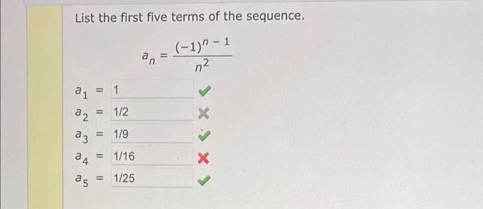 Solved List the first five terms of the sequence. | Chegg.com