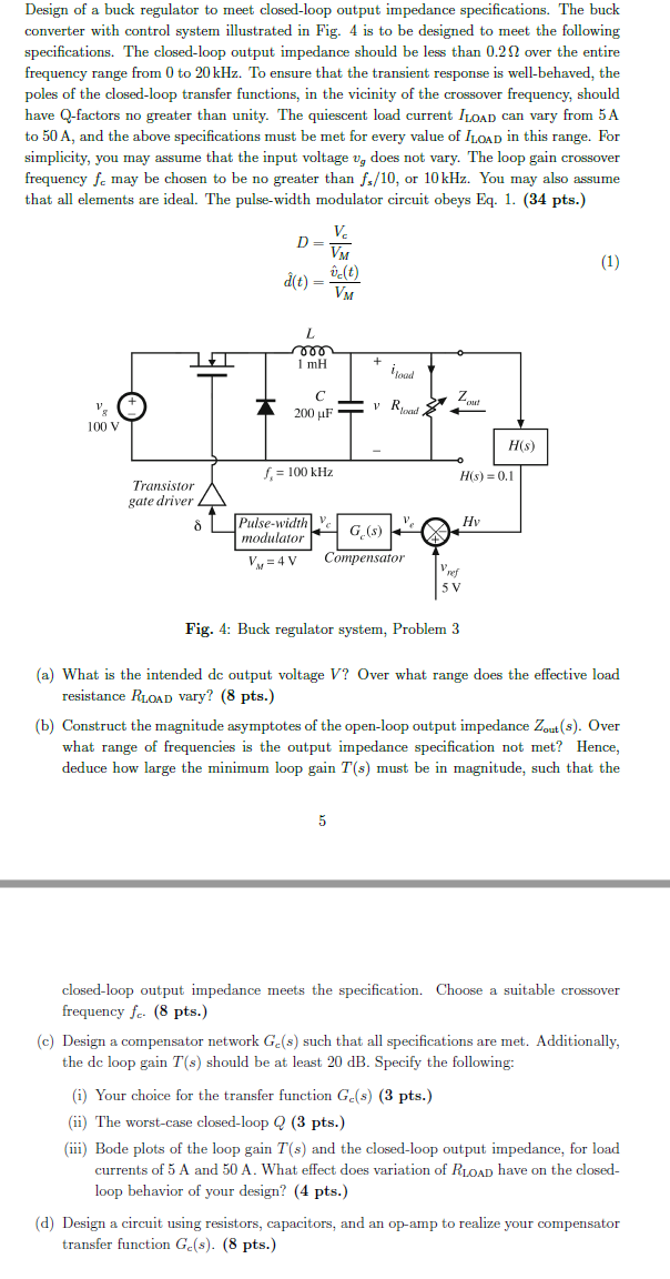 Design of ﻿a buck regulator to ﻿meet closed-loop | Chegg.com