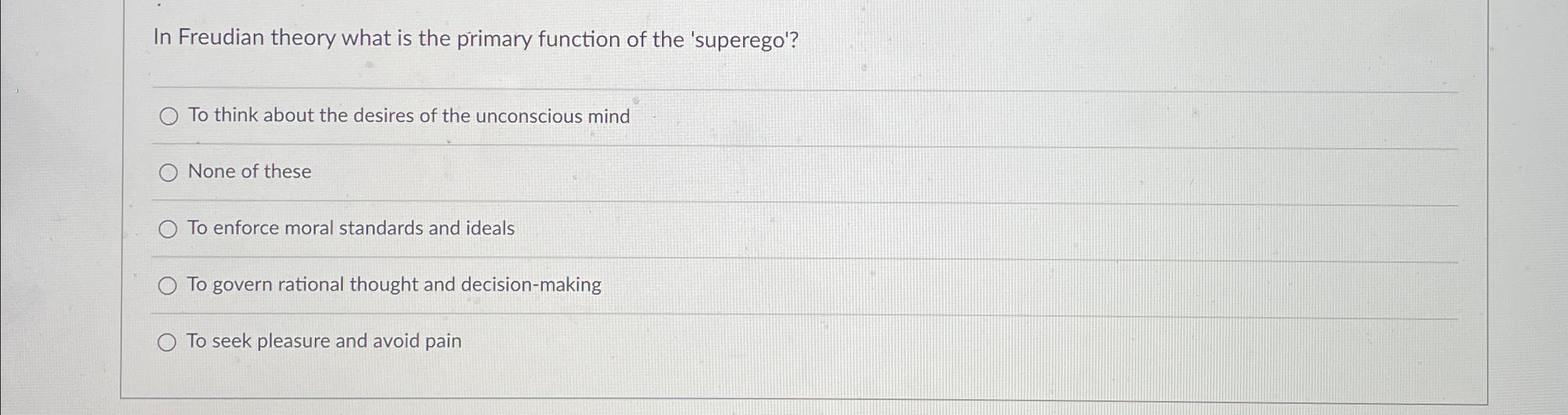 Solved In Freudian theory what is the primary function of | Chegg.com