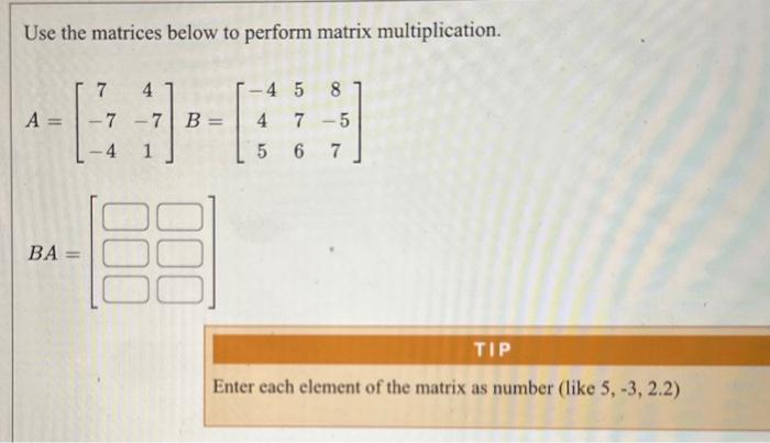 Solved Use the matrices below to perform matrix | Chegg.com