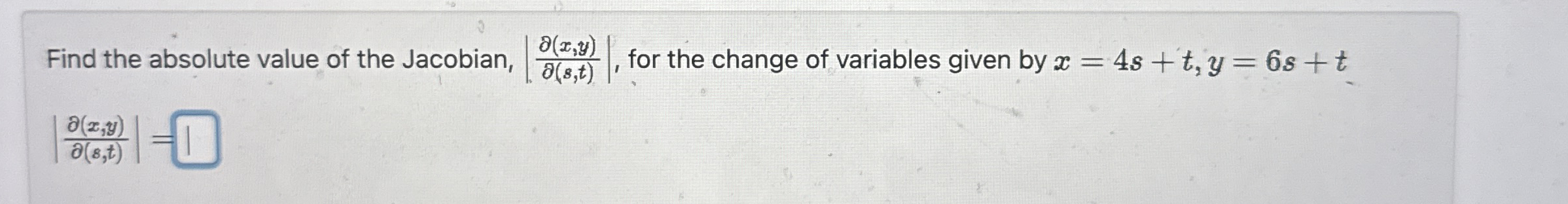 Solved Find the absolute value of the Jacobian, | Chegg.com