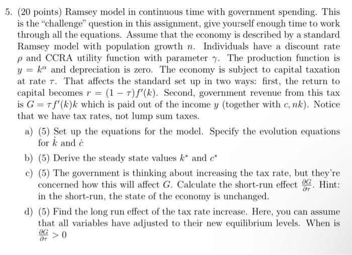 Solved 5. (20 points) Ramsey model in continuous time with | Chegg.com