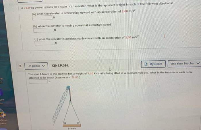 Solved A 71.0-kg person stands on a scale in an elevator. | Chegg.com