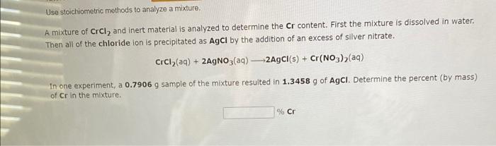 Solved A mixture of CrCl2 and inert material is analyzed to | Chegg.com