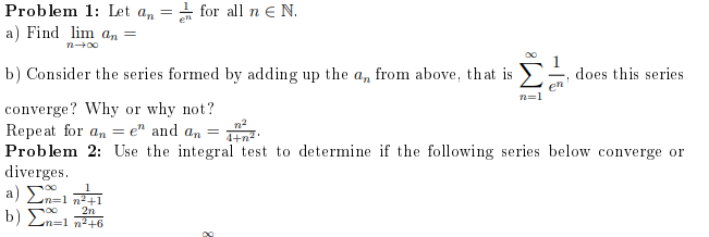 Solved Problem 1: Let an=1en ﻿for all ninN.a) ﻿Find | Chegg.com