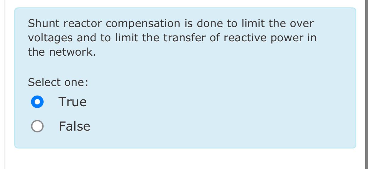 Solved Shunt reactor compensation is done to limit the over | Chegg.com