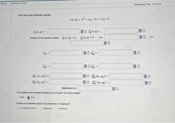 Solved Find the local extreme values f(x,y)=x2+xy+3x+2y+5 | Chegg.com