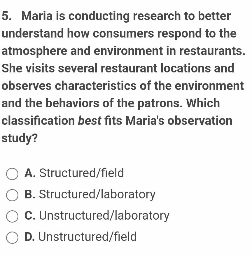 Solved 4. An intercept interview is likely to occur at a A. | Chegg.com