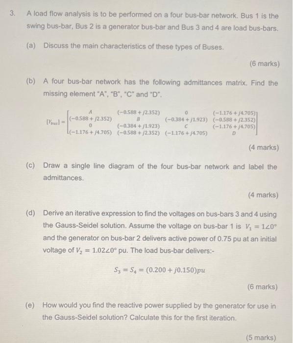Solved 3. A load flow analysis is to be performed on a four | Chegg.com