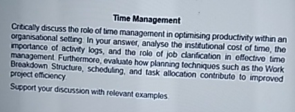 Solved Time ManagementCrically discuss the role of time | Chegg.com