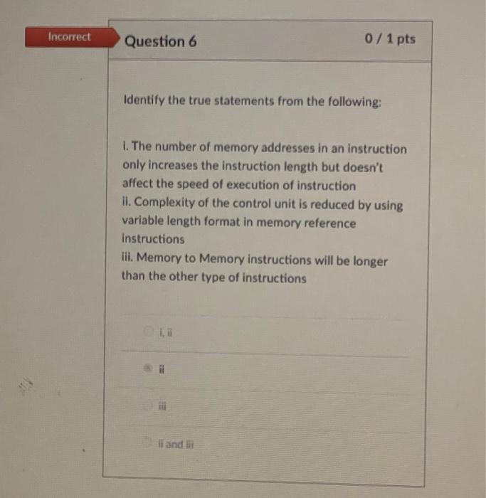 Solved Identify the true statements from the following: 1. | Chegg.com