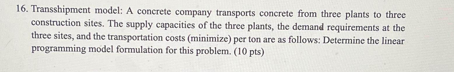 Solved Transshipment model: A concrete company transports | Chegg.com