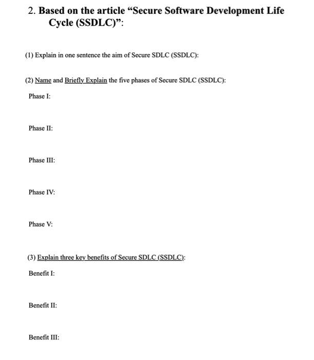 Solved 2 Based On The Article Secure Software Development 4177