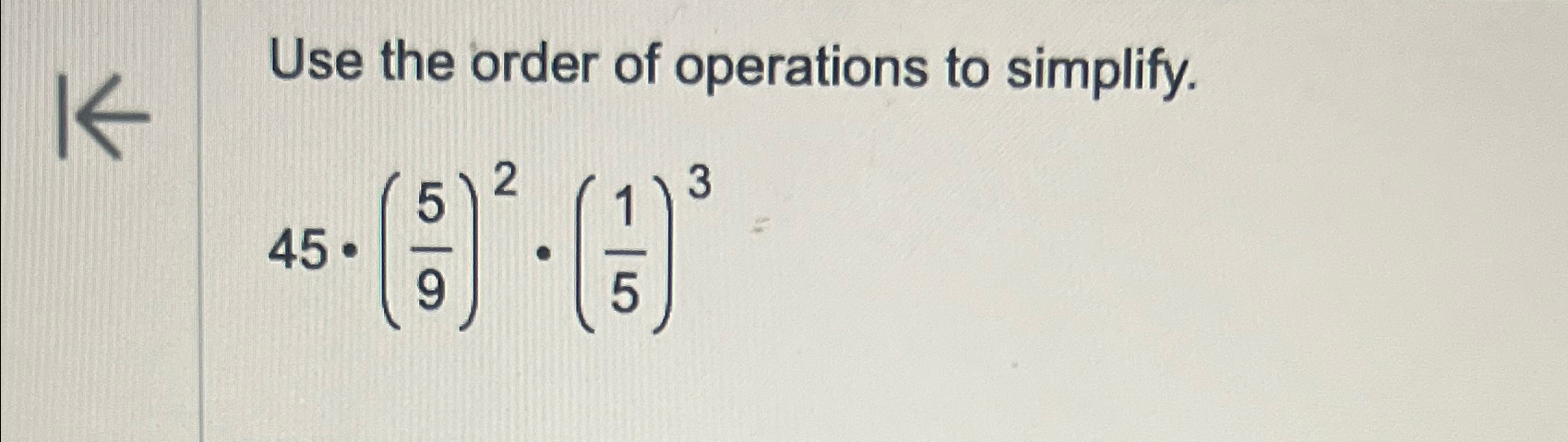 Solved Use the order of operations to | Chegg.com