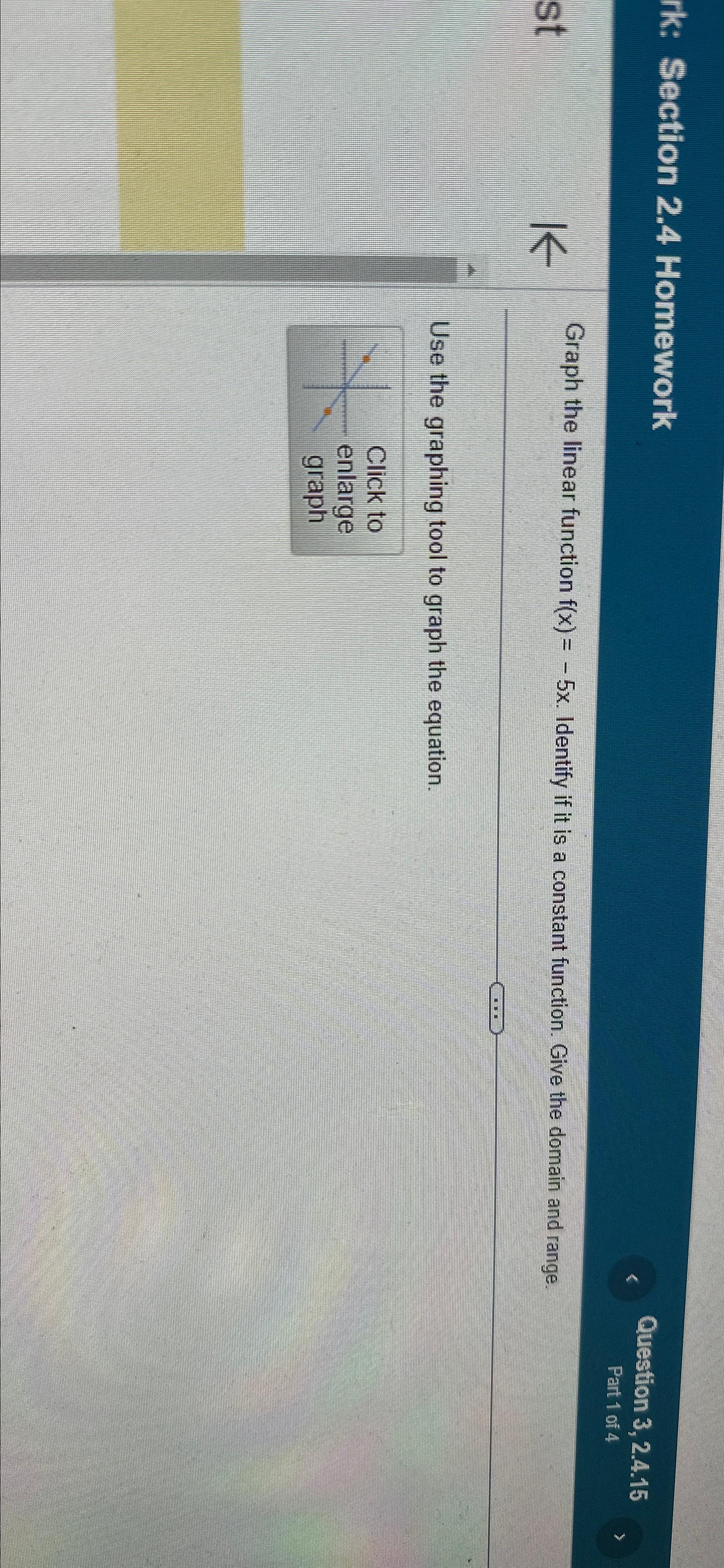 Solved Section 2.4 ﻿HomeworkQuestion 3, 2.4.15Part 1 ﻿of | Chegg.com