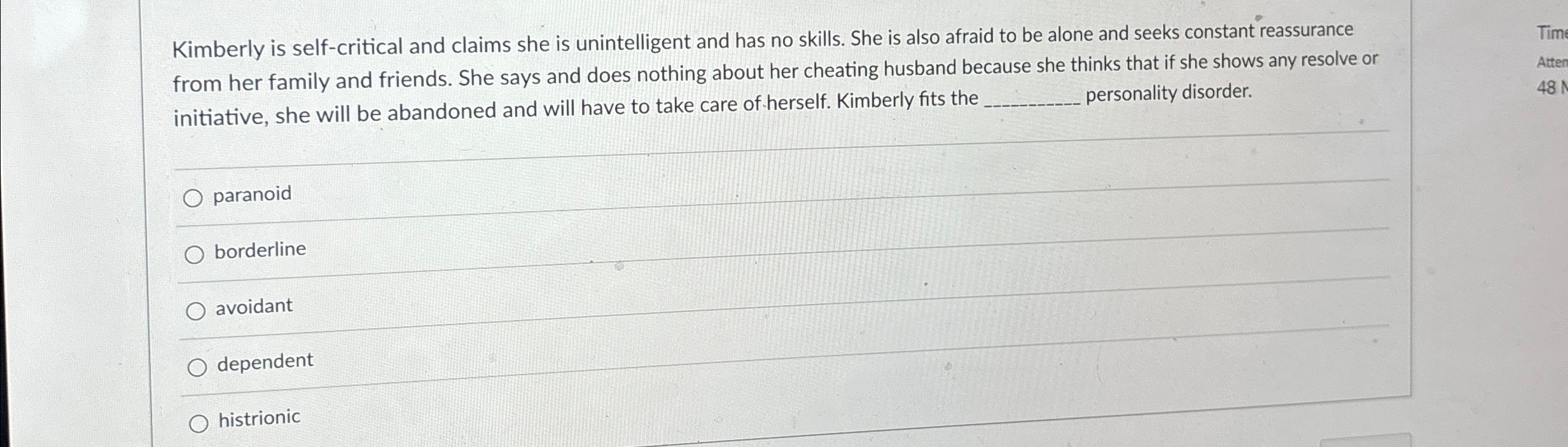 Solved Kimberly is self-critical and claims she is | Chegg.com