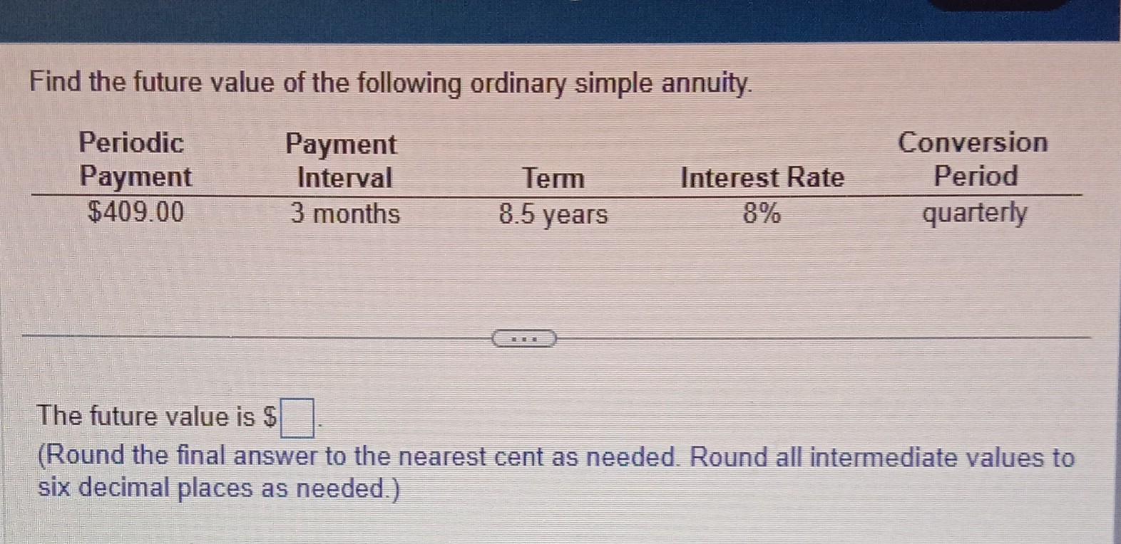 Solved Find the future value of the following ordinary | Chegg.com