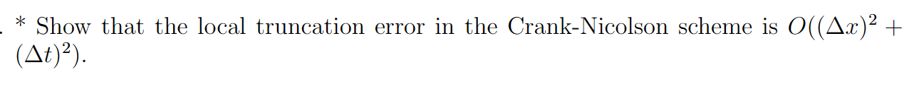 Solved Show that the local truncation error in the | Chegg.com