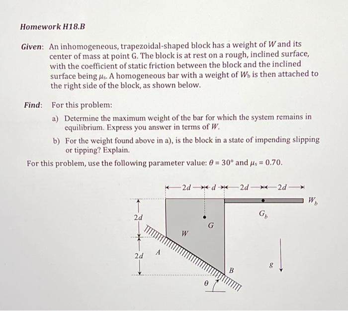 Solved Given: An inhomogeneous, trapezoidal-shaped block has | Chegg.com