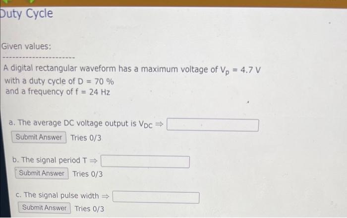 Solved A digital rectangular waveform has a maximum voltage | Chegg.com