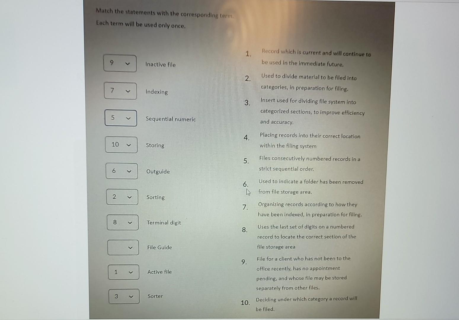 Solved Match the statements with the corresponding term. | Chegg.com