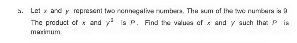 Solved 5. Let x and y represent two nonnegative numbers. The | Chegg.com