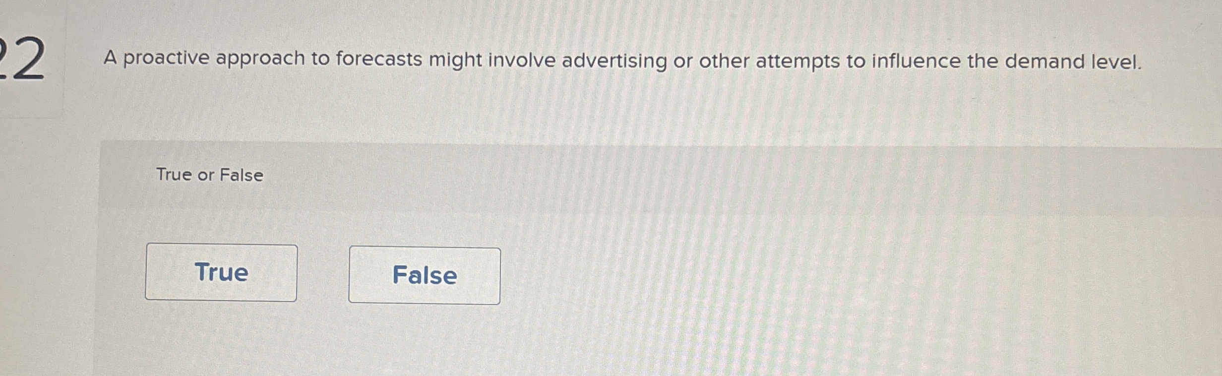 Solved 2A proactive approach to forecasts might involve | Chegg.com