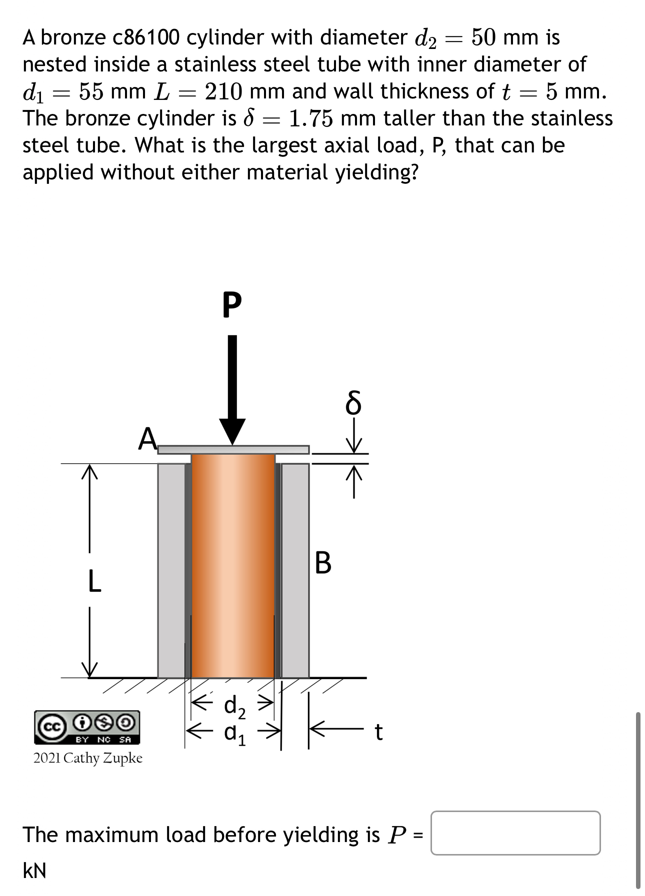 Solved A bronze c 86100 ﻿cylinder with diameter d2=50mm ﻿is | Chegg.com