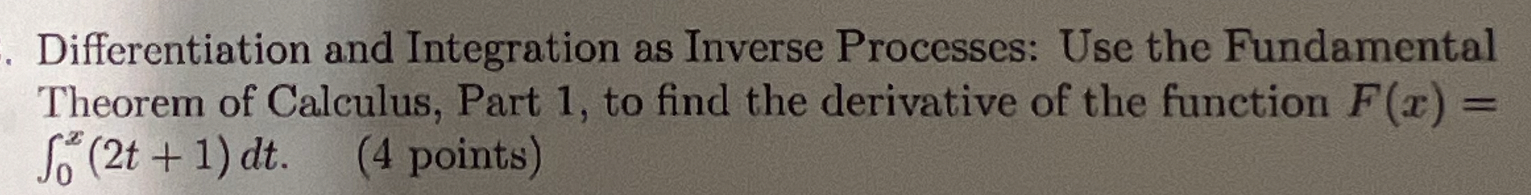 Solved Differentiation and Integration as Inverse Processes: | Chegg.com