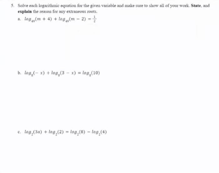 Solved 5. Solve each logarithmic equation for the given | Chegg.com