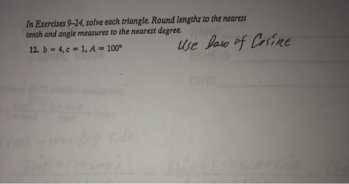 Solved In Exercises 9-24, solve each triangle. Round lengths | Chegg.com