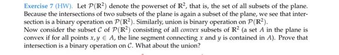 Solved Exercise 7 (HW). Let P(R) denote the powerset of R2, | Chegg.com