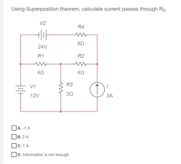 Solved Using Superposition theorem, calculate current passes | Chegg.com