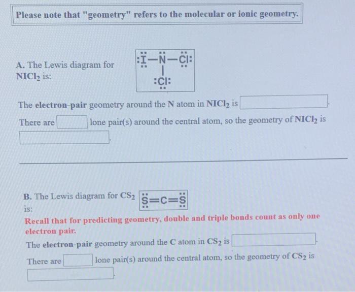 Solved Please note that "geometry" refers to the molecular | Chegg.com