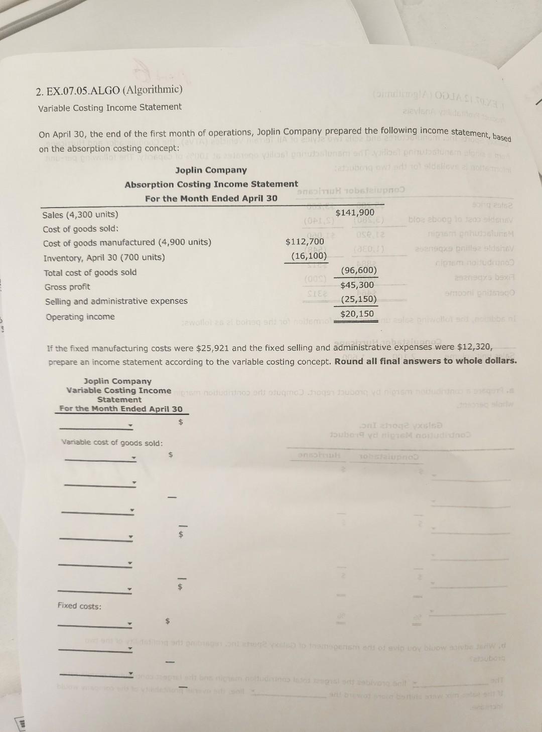 Solved 2. EX.07.05.ALGO (Algonithmic) Variable Costing | Chegg.com