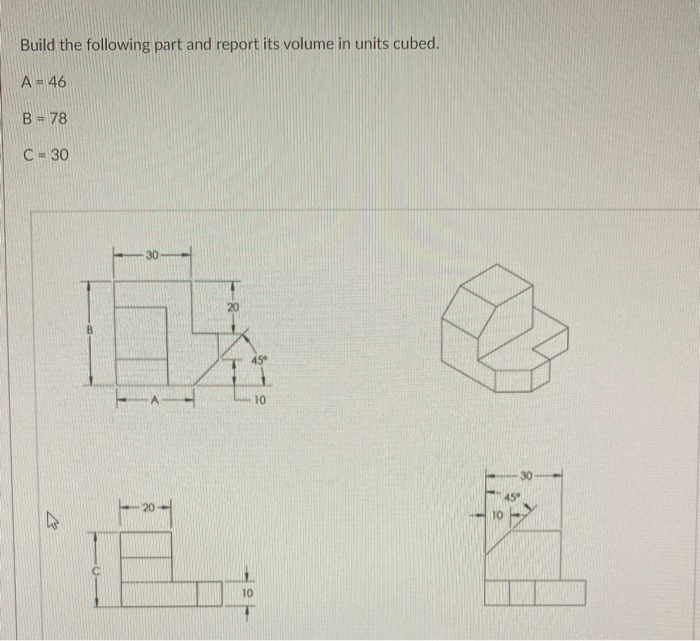 Solved Build the following part and report its volume in | Chegg.com