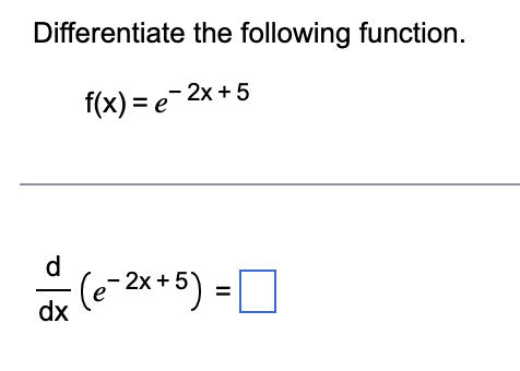 Solved Differentiate the following | Chegg.com