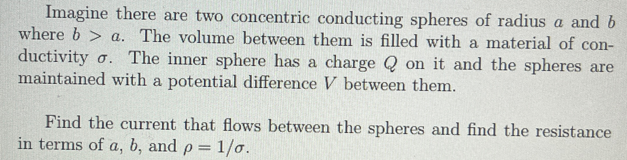 Solved Imagine there are two concentric conducting spheres | Chegg.com