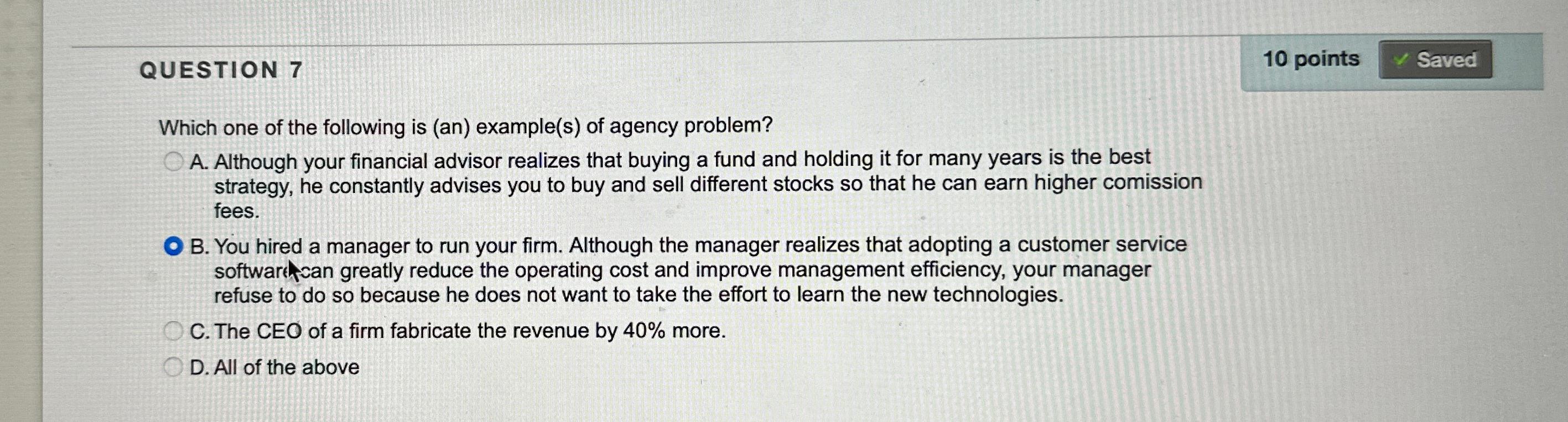 Solved QUESTION 710 pointsWhich one of the following is | Chegg.com Solved QUESTION 710 pointsWhich one of the following is | Chegg.com