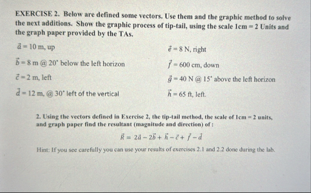 Solved EXERCISE 2. ﻿Below are defined some vectors. Use them | Chegg.com
