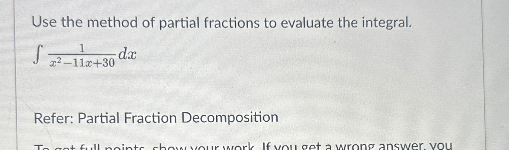 Solved Use the method of partial fractions to evaluate the | Chegg.com