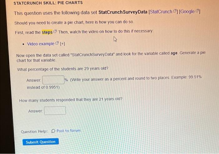 STATCRUNCH SKILL: PIE CHARTS This question uses the | Chegg.com
