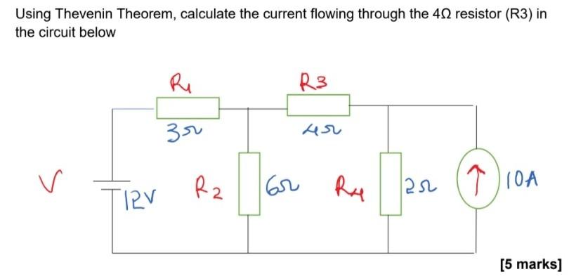 Solved Using Thevenin Theorem, calculate the current flowing | Chegg.com