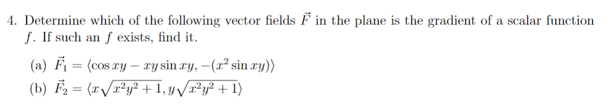 Determine which of the following vector fields vec(F) | Chegg.com