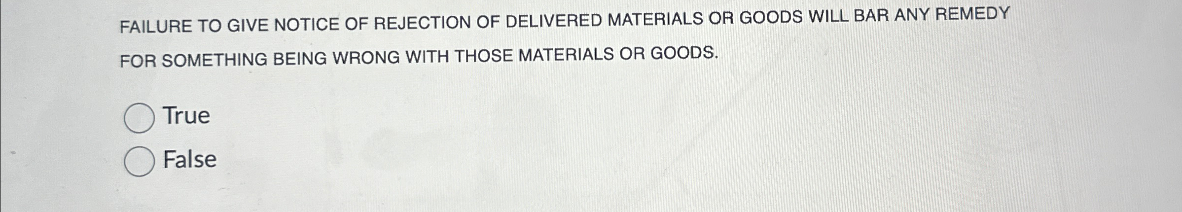 Solved FAILURE TO GIVE NOTICE OF REJECTION OF DELIVERED | Chegg.com
