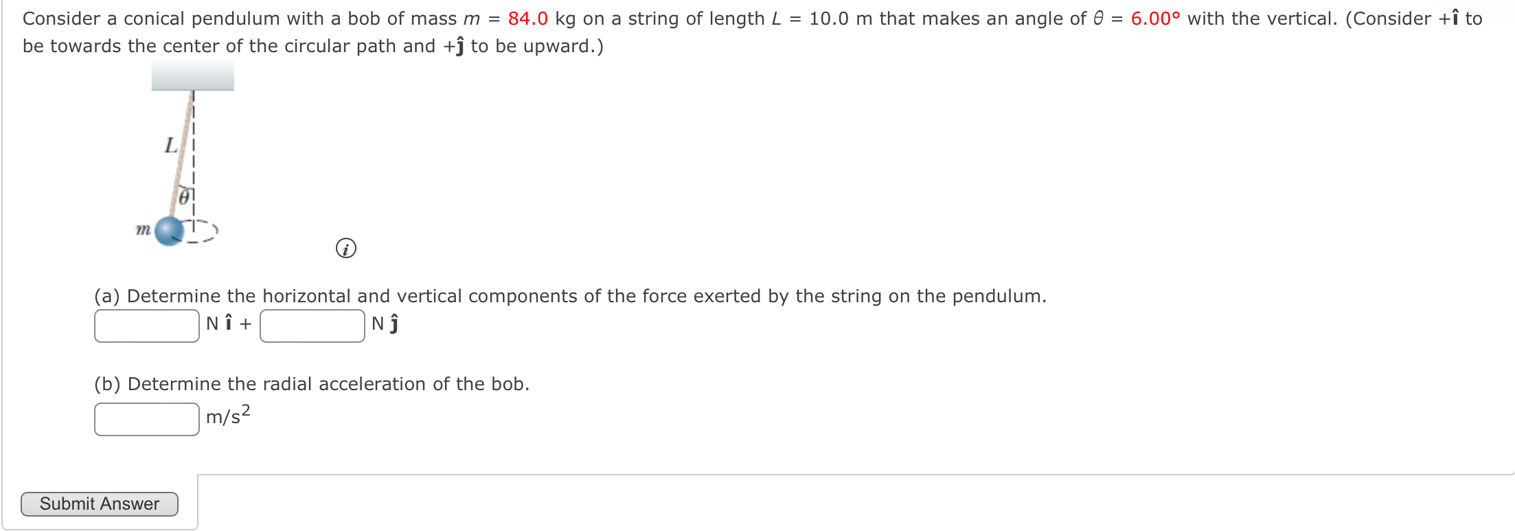 Solved Consider a conical pendulum with a bob of mass | Chegg.com