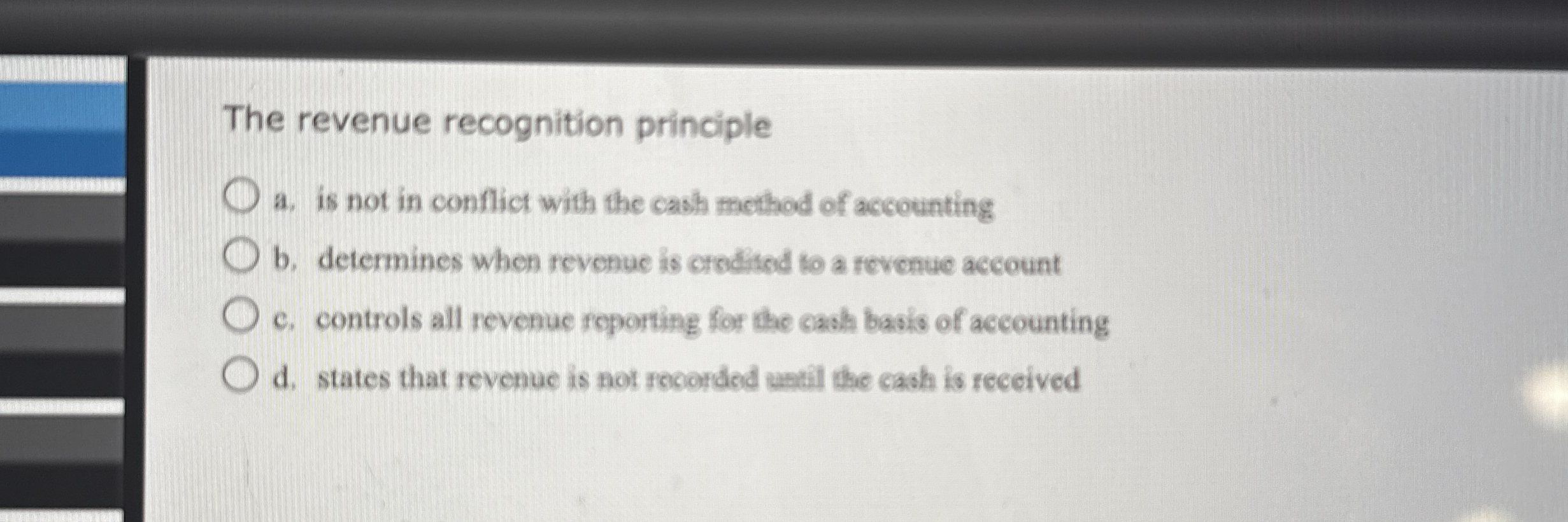 Solved The revenue recognition principlea. ﻿is not in | Chegg.com