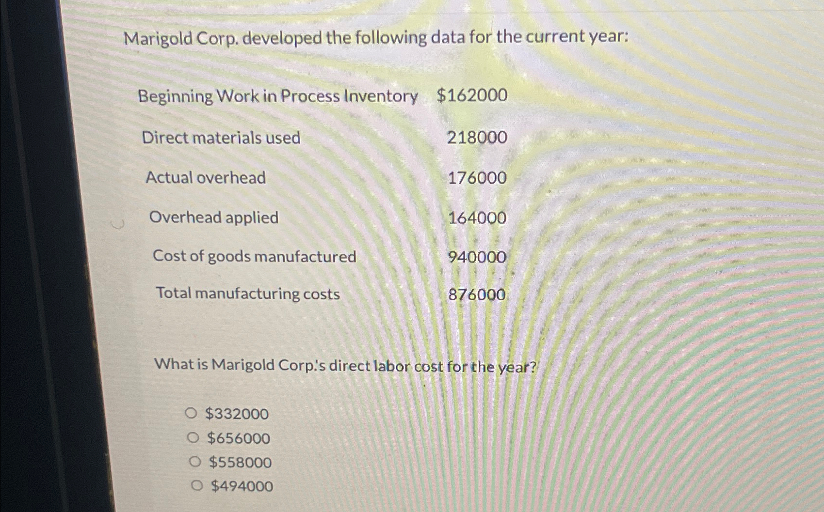 Solved Marigold Corp. developed the following data for the | Chegg.com