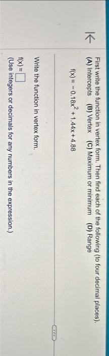 Solved First write the function in vertex form. Then find | Chegg.com
