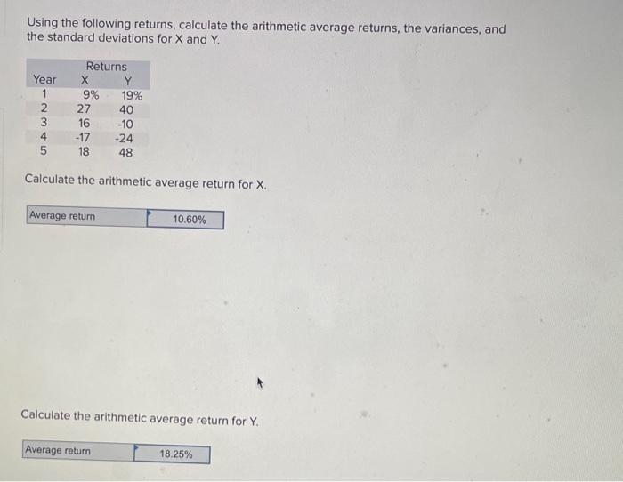 Solved Using the following returns, calculate the arithmetic | Chegg.com